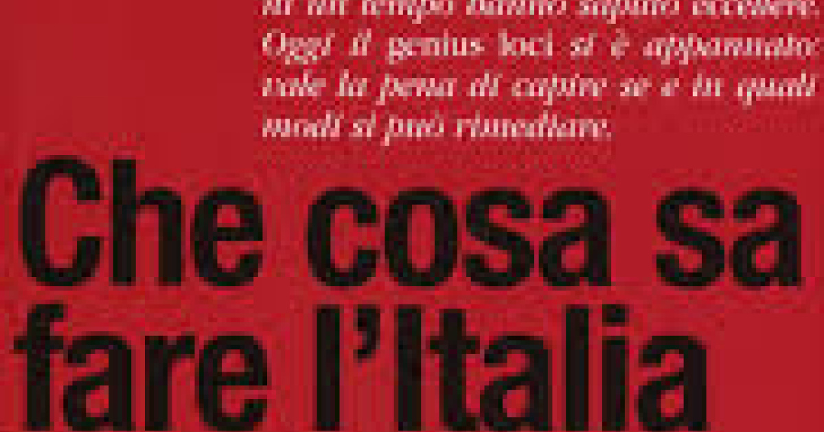 14 Febbraio - Anna Giunta presenta il libro "Cosa sa fare l'Italia. La ...